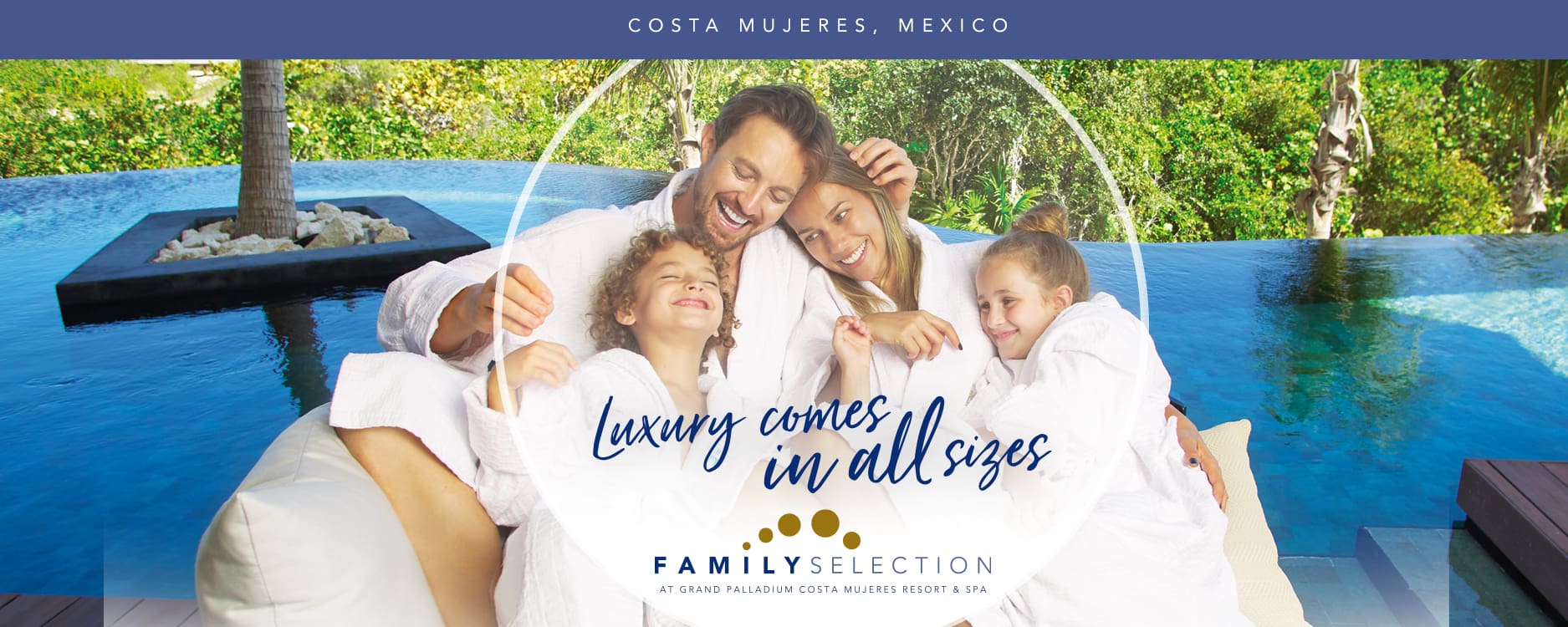 Family Selection at Grand Palladium Costa Mujeres Resort & Spa ...